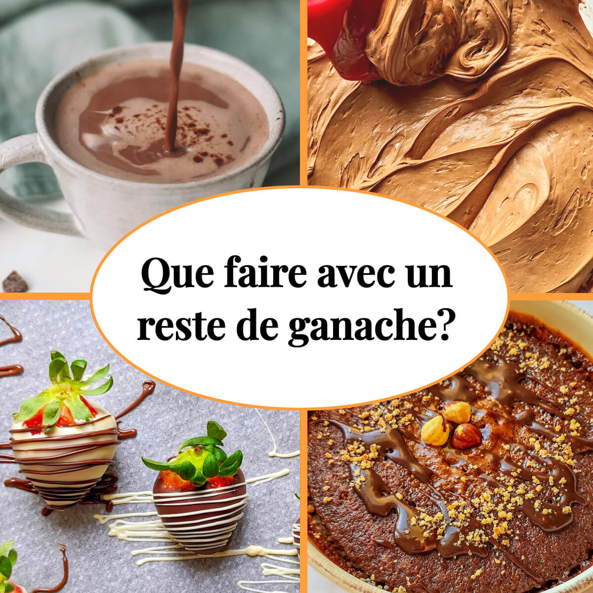 Reste de ganache chocolat : 8 idées gourmandes et anti-gaspi